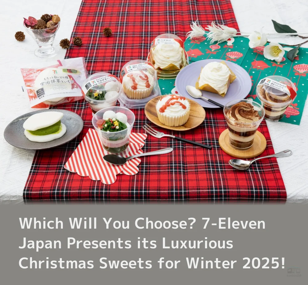Which Will You Choose? 7-Eleven Japan Presents its Luxurious Christmas ...
