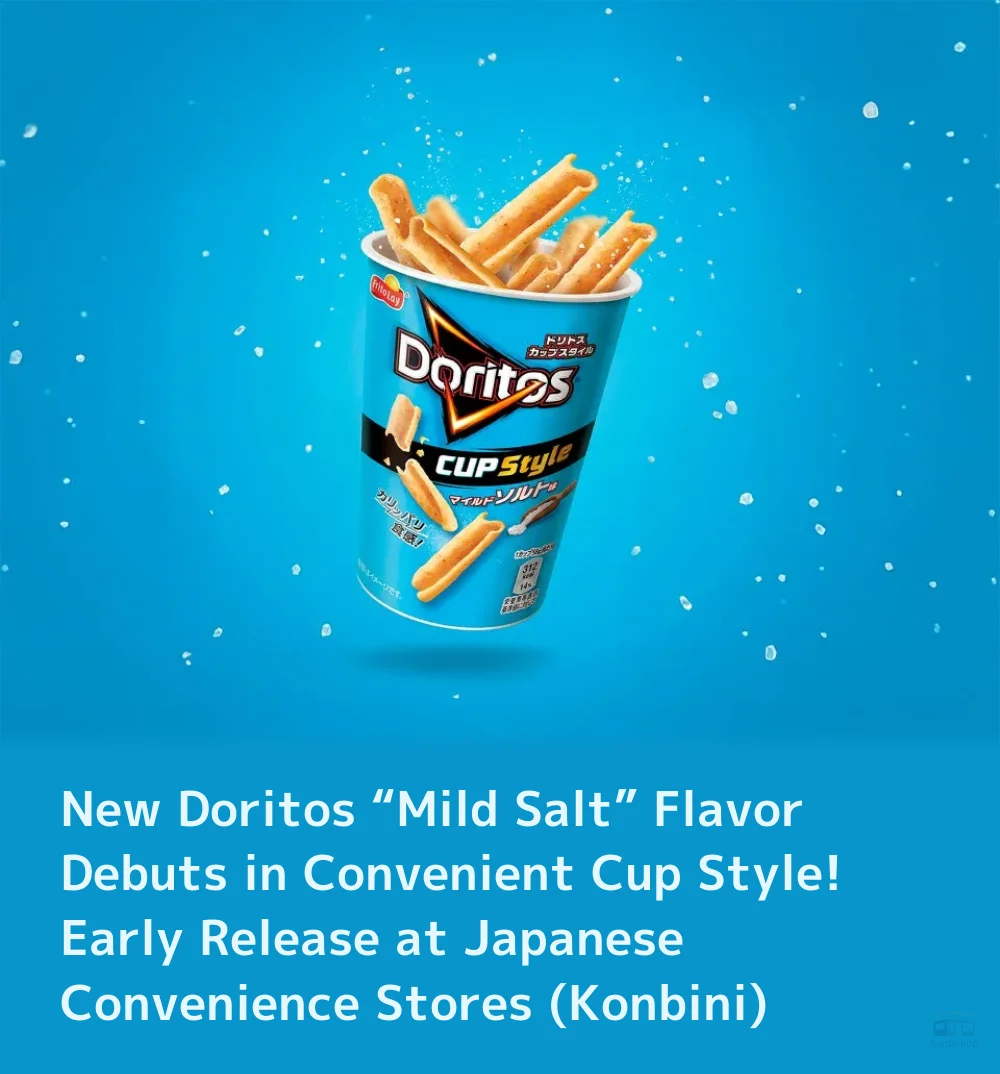 New Doritos "Mild Salt" Flavor Debuts in Convenient Cup Style! Early ...